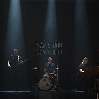 Vďaka Bohu – Sám Sebou – Supraphonline.cz