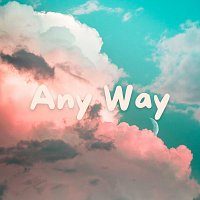 Any Way – Wilparks – Supraphonline.cz